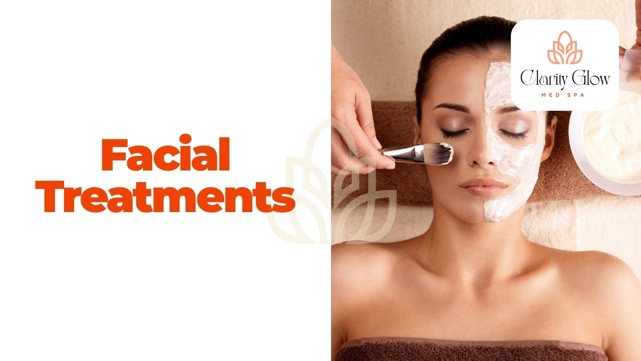 Facials in Brampton | Clarity Glow Med Spa